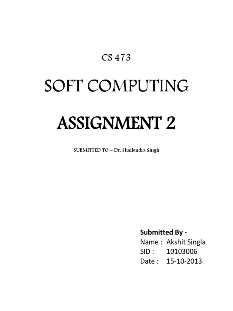 Soft Computing Assignments Using Neural Networks | PDF | Artificial Neural Network | Pattern ...