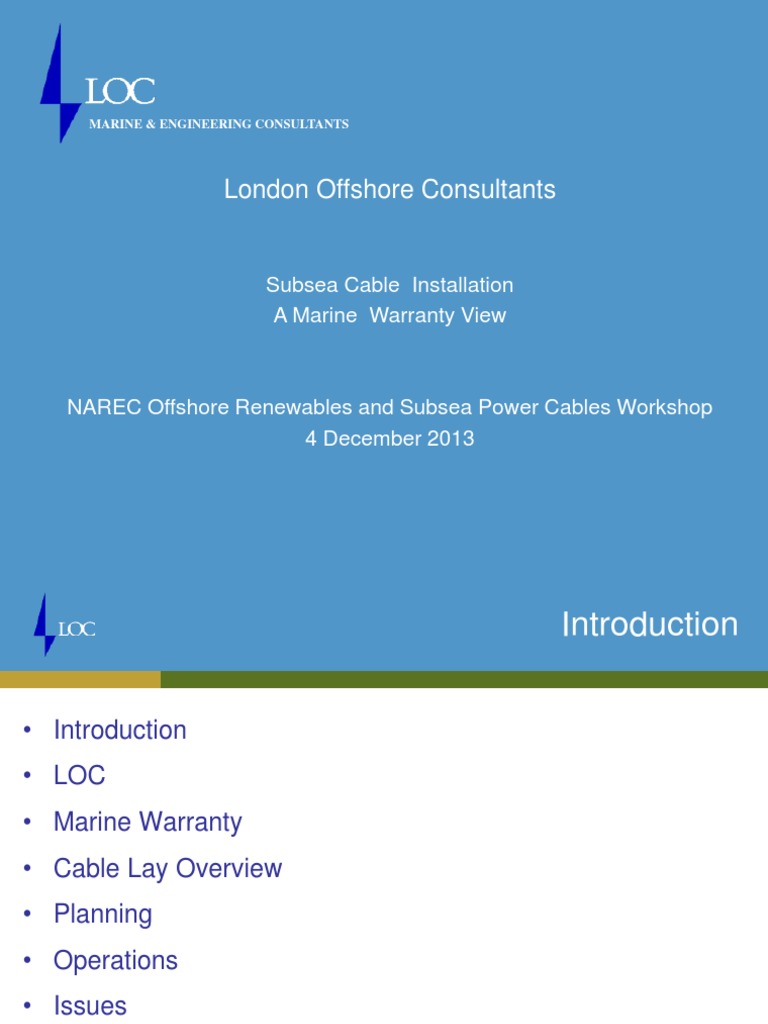 Loc Subsea Cables Installation Marine Warranty View - Narec 4-12-13 ...