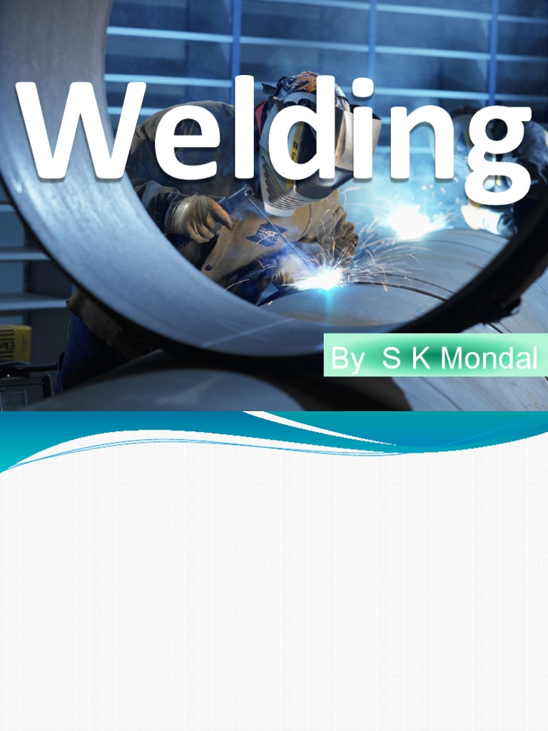 Welding | PDF | Welding | Construction