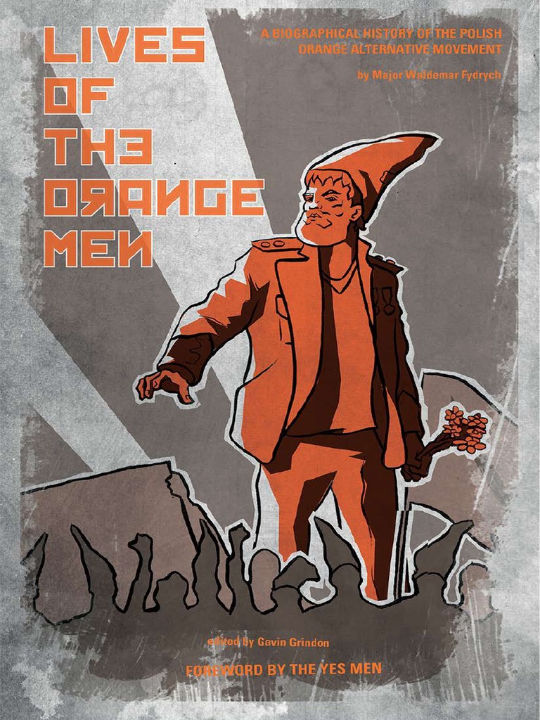 Lives of The Orange Men | PDF