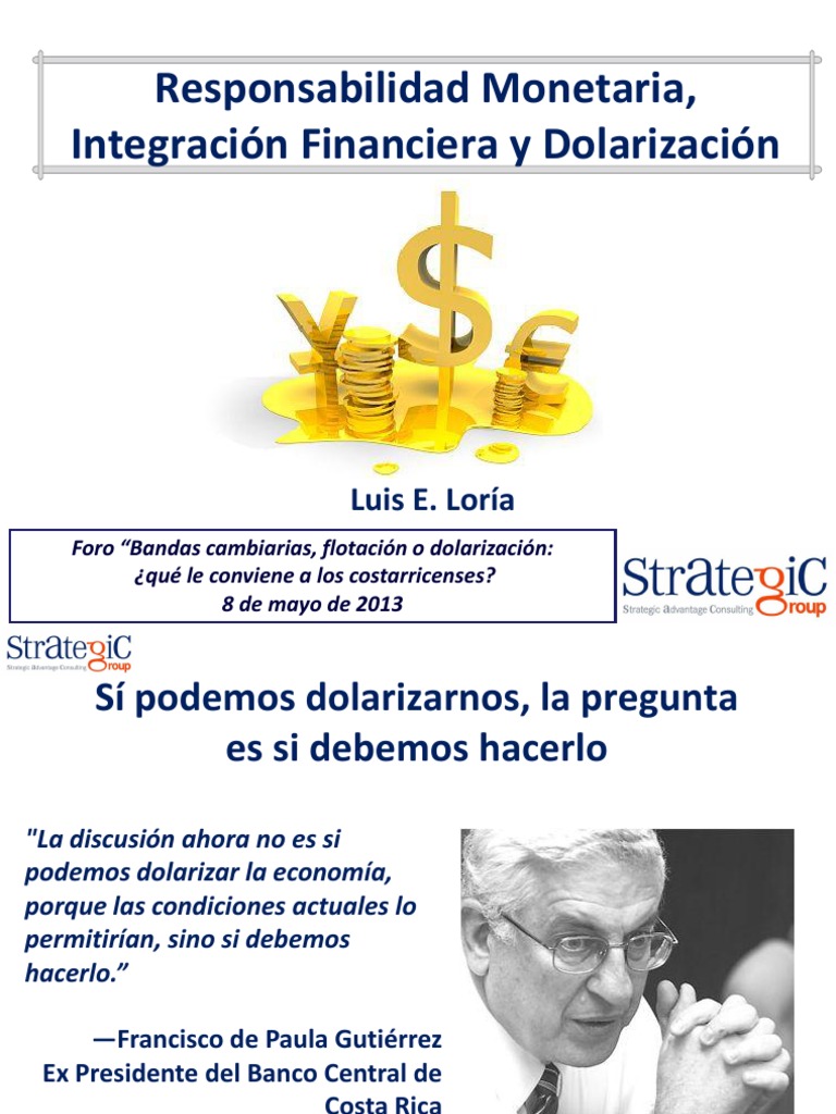 Luis E. Loría - Responsabilidad Monetaria, Integración Financiera y ...