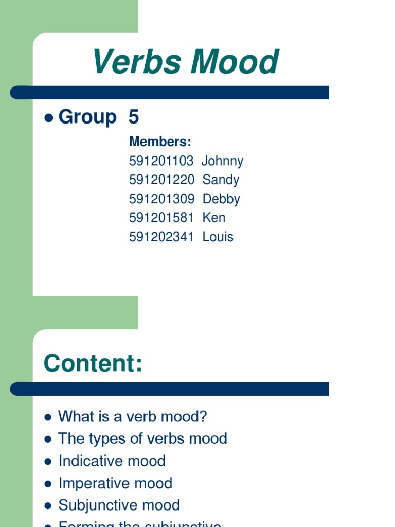 Group 5-Verbs Mood-1 | PDF | Verb | Clause