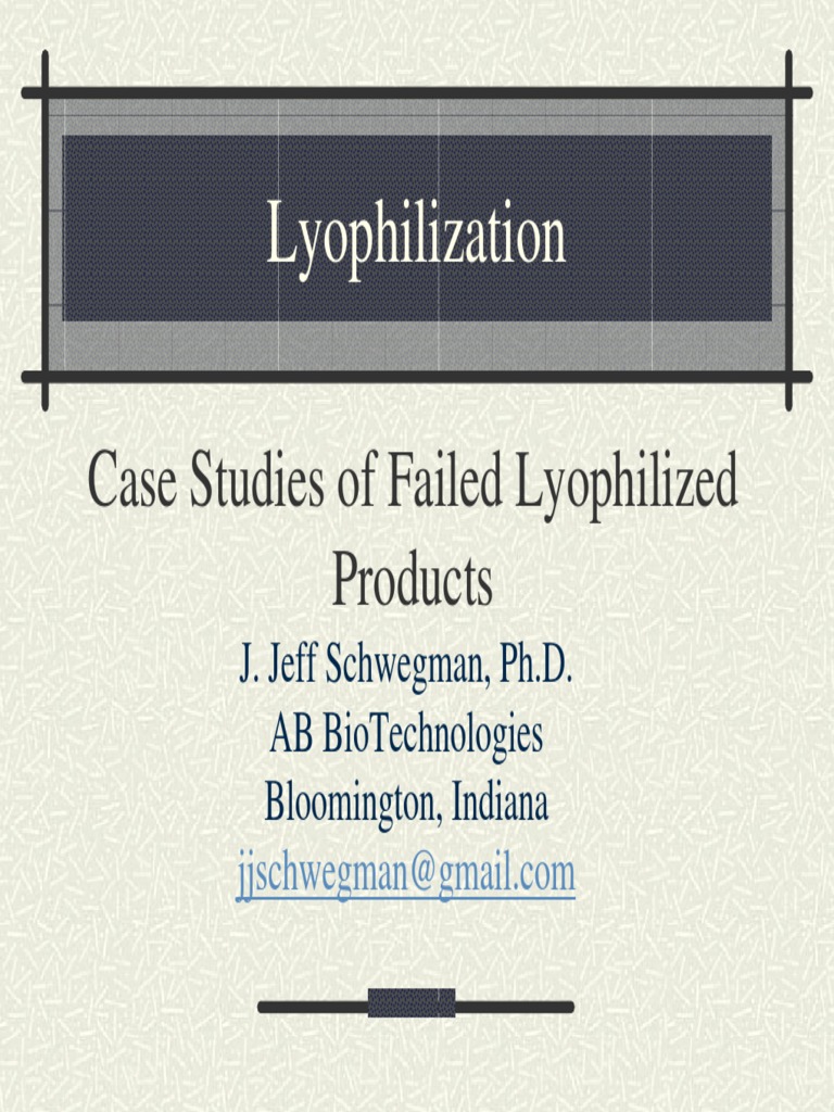 Lyophilization Failure Analysis | PDF | Freeze Drying | Crystallization