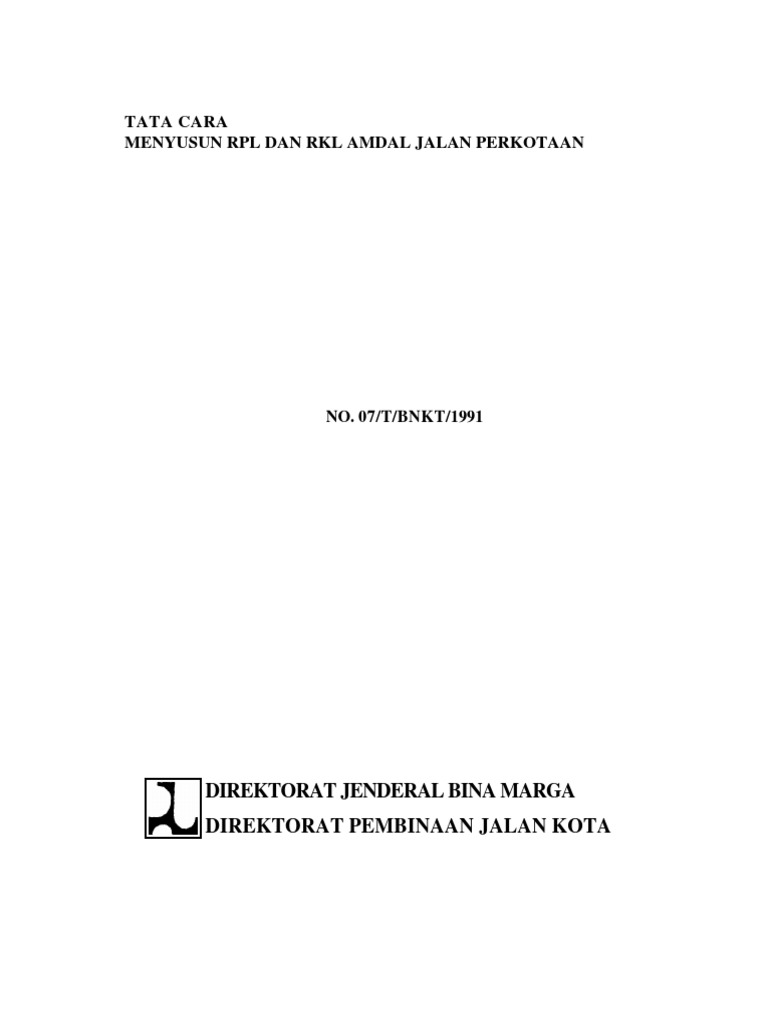 06-Tata Cara Menyusun RPL Dan RKL AMDAL Jalan Perkotaan | PDF | Seni ...