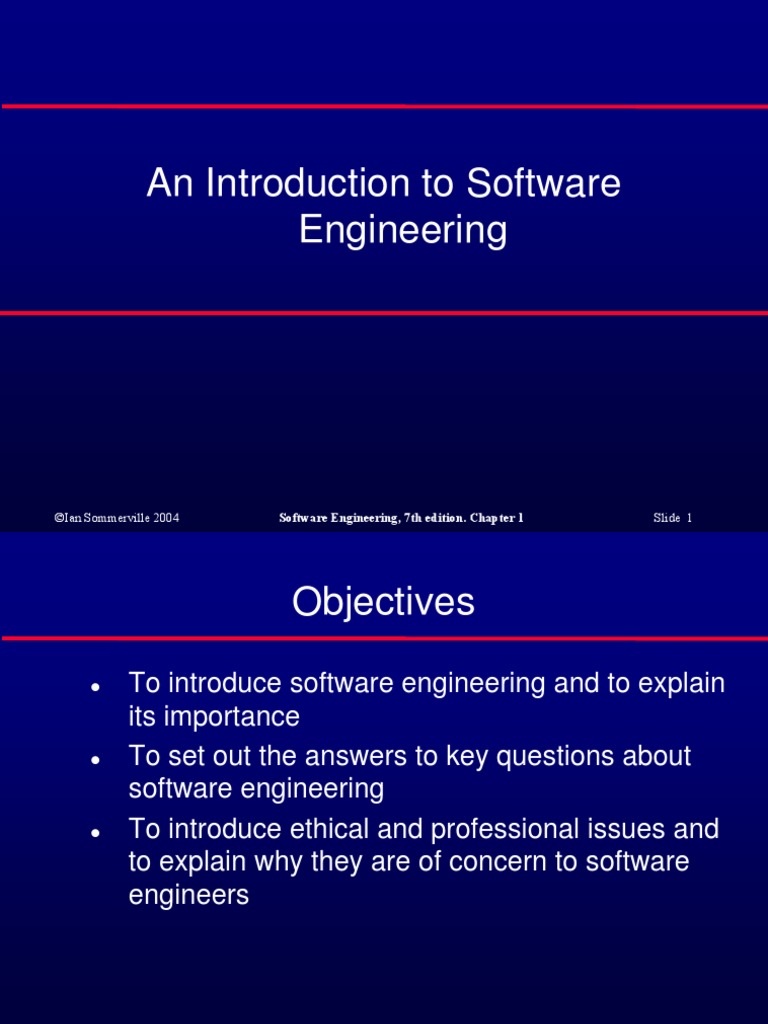 An Introduction To Software Engineering: ©ian Sommerville 2004 Slide 1 ...