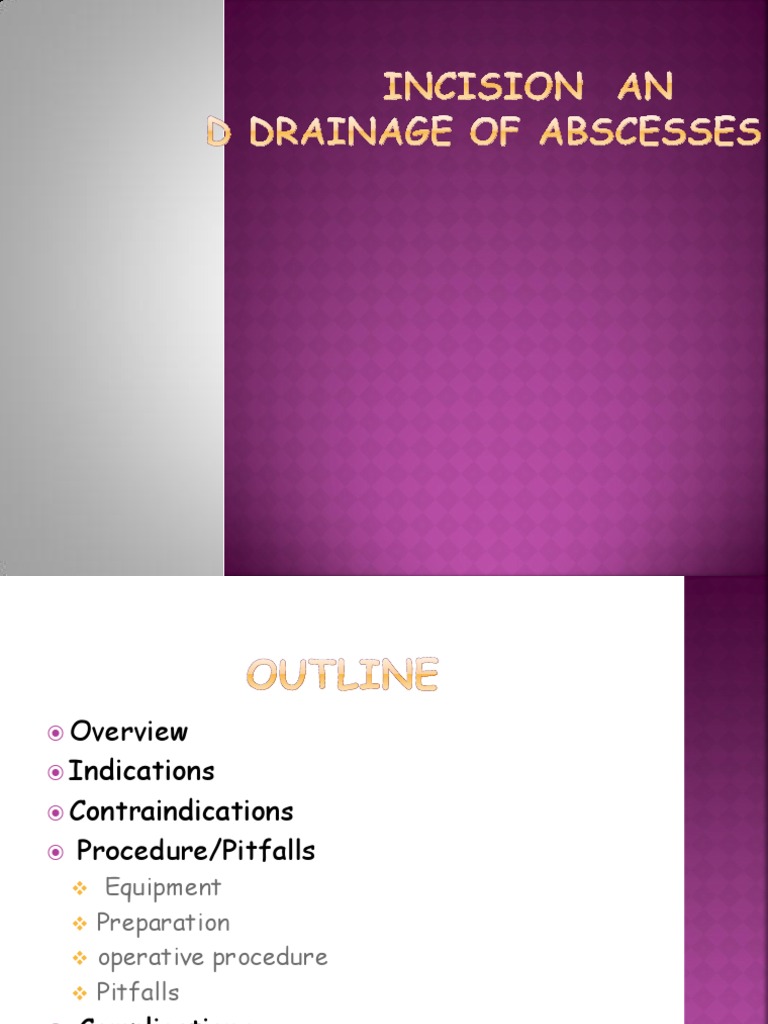 Incision & Drainage: Abscess Management Guide | PDF | Wound | Medical ...