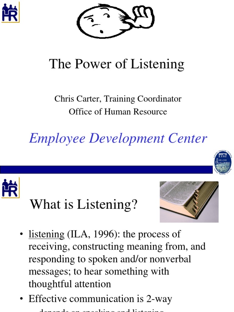 The Power of Listening: Employee Development Center | PDF | Nonverbal ...