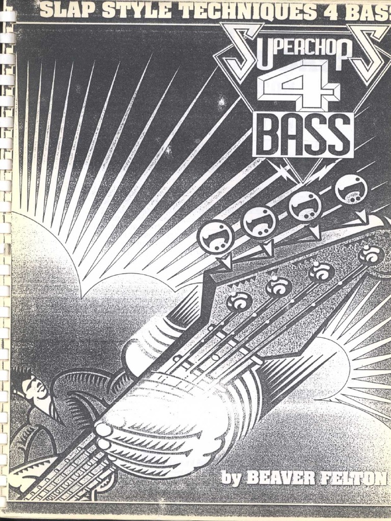 Superchops 4 Bass - Slap Style Techniques | PDF | Music Performance ...