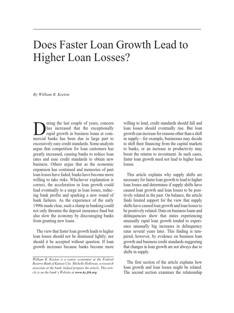Does Faster Loan Growth Lead to Higher Loan Losses? Exploring the ...