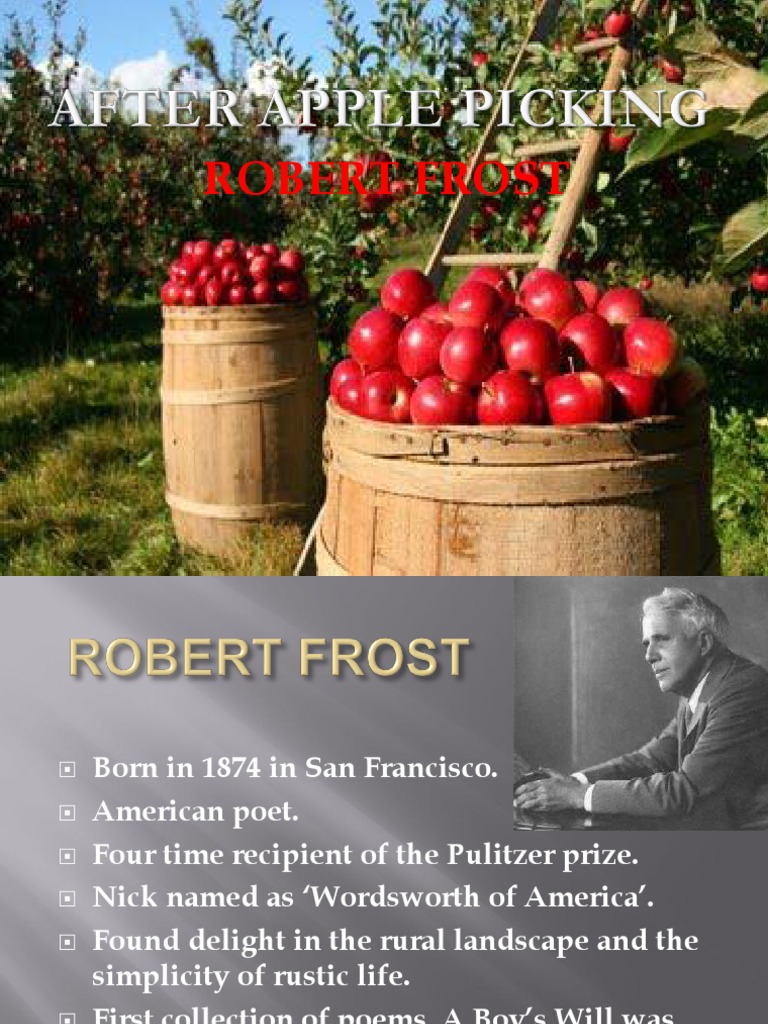 After Apple Picking by Robert Frost | PDF | Poetic Form | Poetry