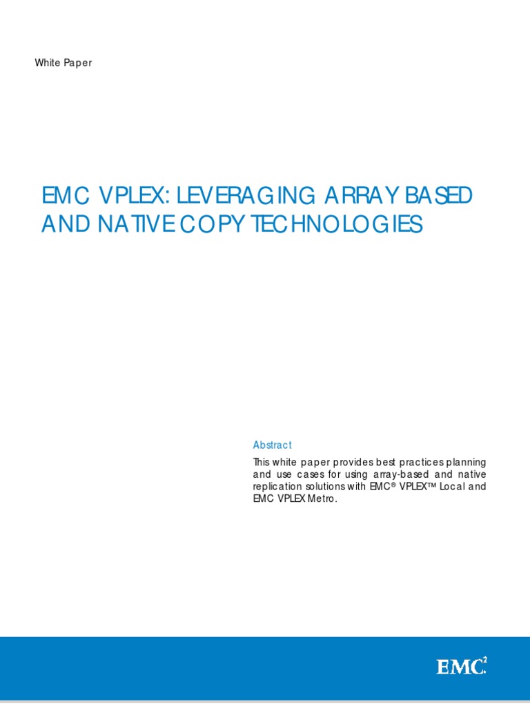 h12642 WP Emc Vplex Leveraging Native and Array Based Copy Technologies | PDF | Replication ...