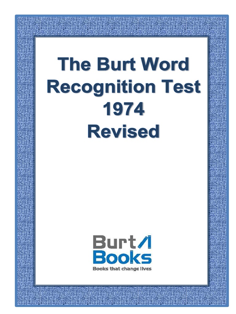 Burt Word Recognition Test | Download Free PDF | Psychological Concepts ...