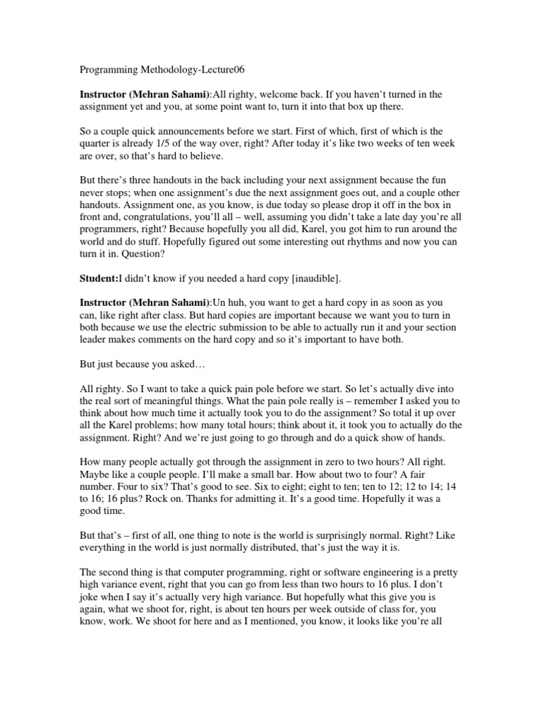 Instructor (Mehran Sahami) :all Righty, Welcome Back. If You Haven't ...