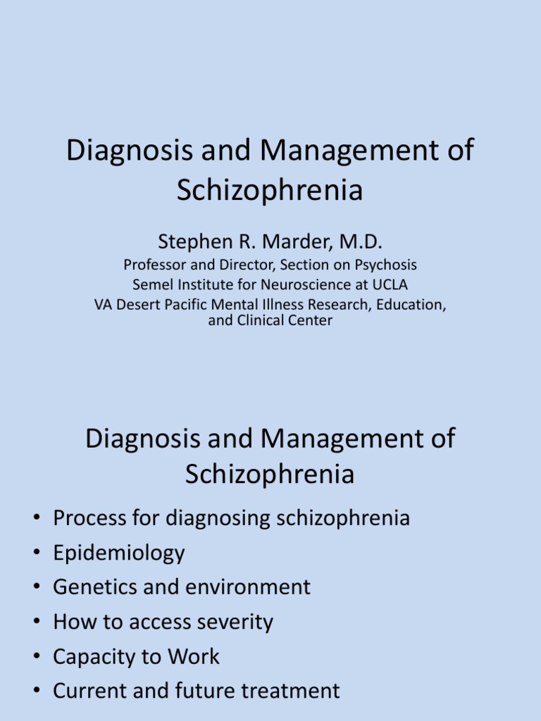 Diagnosis and Management of Schizophrenia: Stephen R. Marder, M.D | PDF ...
