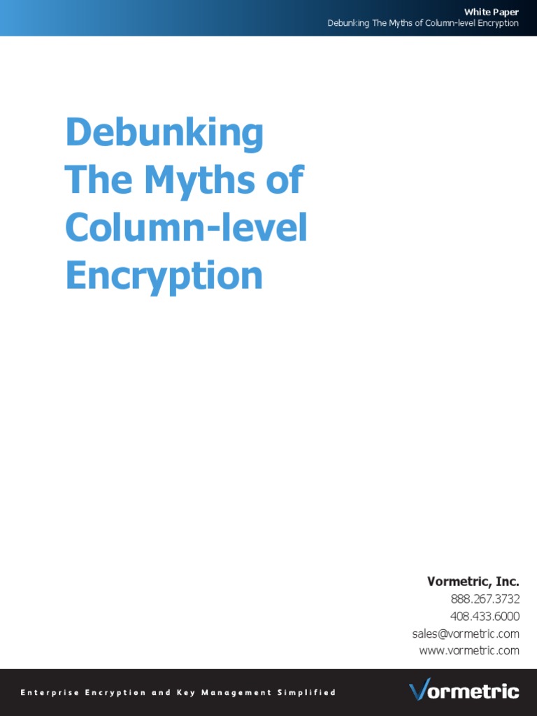 Debunking The Myths of Column Level Encryption | PDF | Databases | Microsoft Sql Server