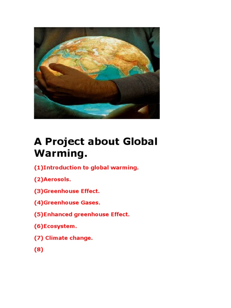 A Project About Global Warming | PDF | Greenhouse Effect | Global Warming