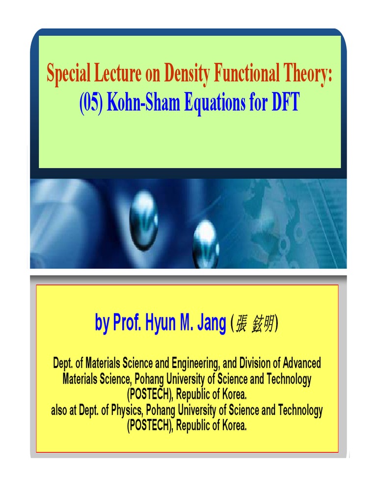 Kohn Sham Equations For Dft Pdf Density Functional Theory Condensed Matter Physics