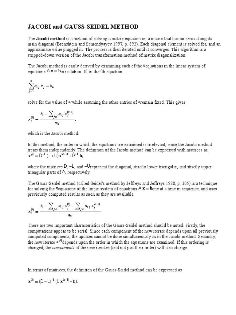 Solving Systems of Linear Equations: A Comparison of the Jacobi, Gauss-Seidel, and Gaussian ...