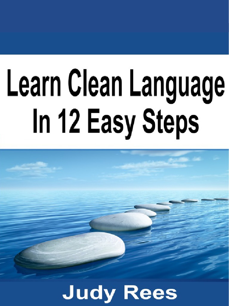 Clean Language 12steps | Emotions | Self-Improvement