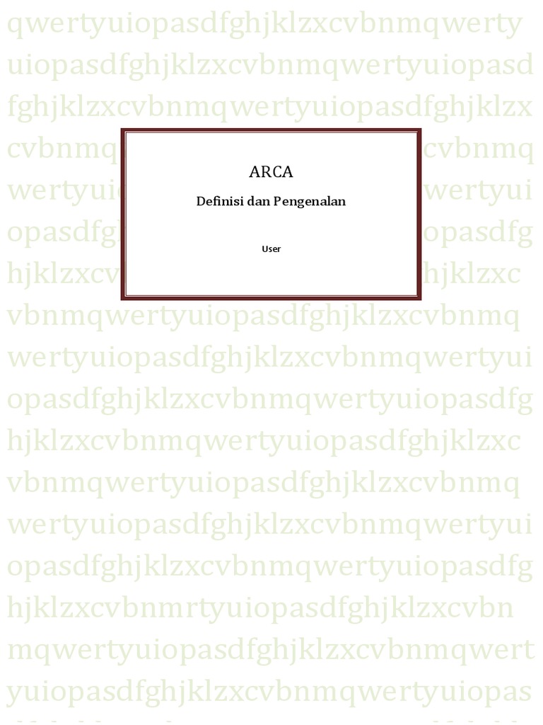 Arca-Definisi Dan Pengenalan | PDF