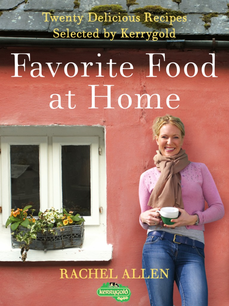 Rachel's Favourite Food at Home | PDF | Home & Garden | Wellness