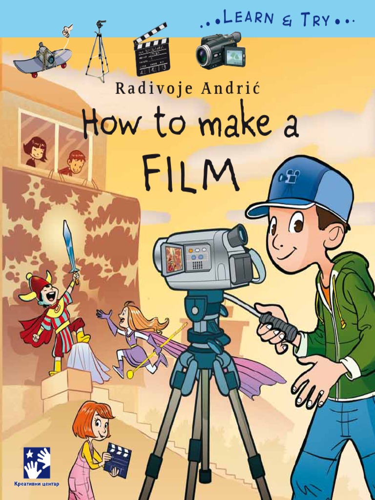 How To Make A Film | PDF | Camera | Tripod (Photography)