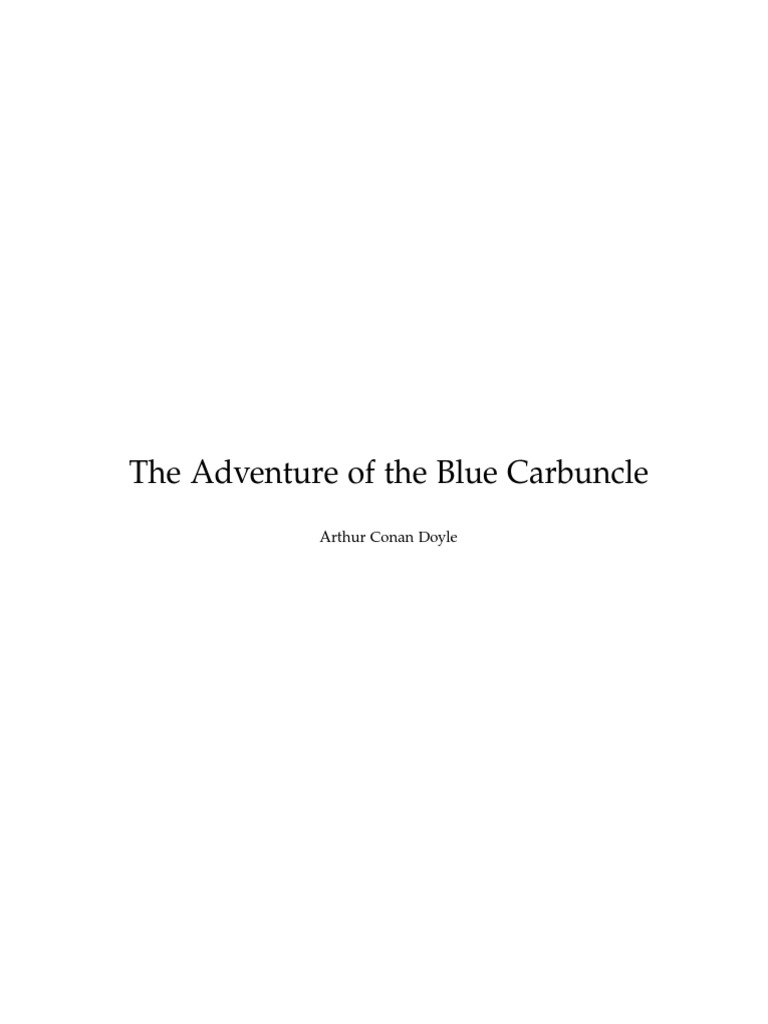 The Adventure of the Blue Carbuncle | PDF | Sherlock Holmes | Dr. Watson