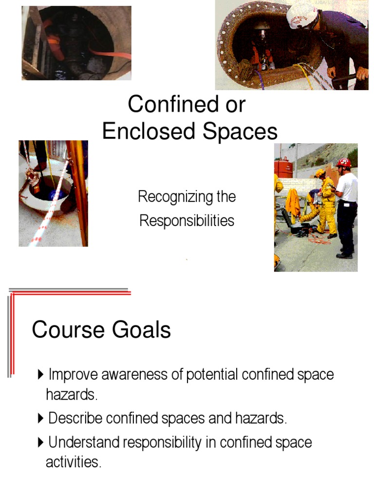 Confined or Enclosed Spaces: Recognizing The Responsibilities | PDF ...