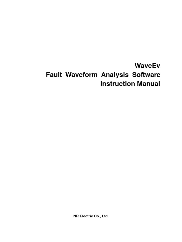 WaveEv Fault Waveform Analysis Software - Instruction Manual - EN - General - X - R1.01 - (EN ...