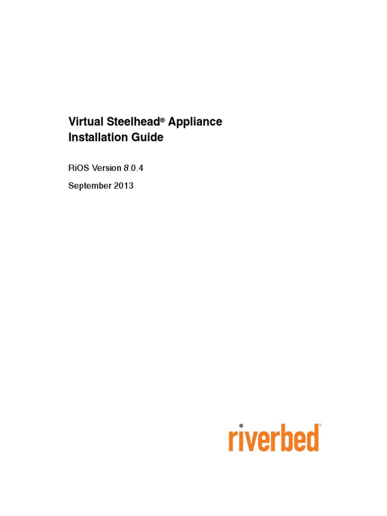 Riverbed Virtual Steelhead Appliance Installation Guide | Download Free ...