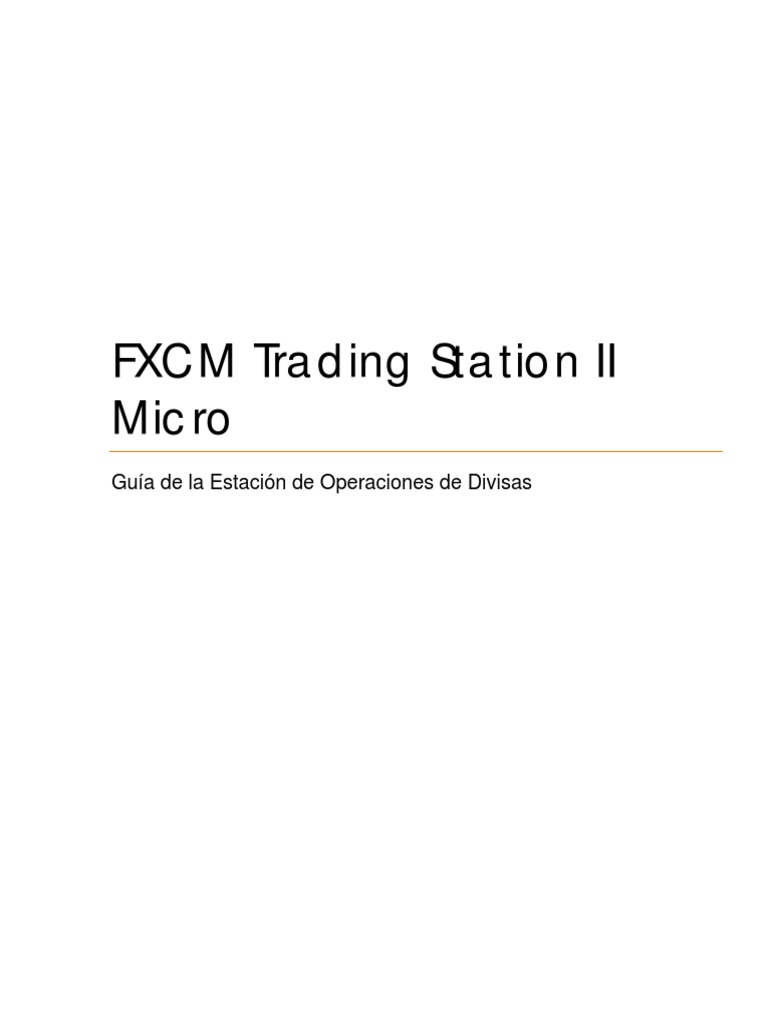 Guía de FXCM Micro y Trading Station | PDF | Point and Click | Mercado ...