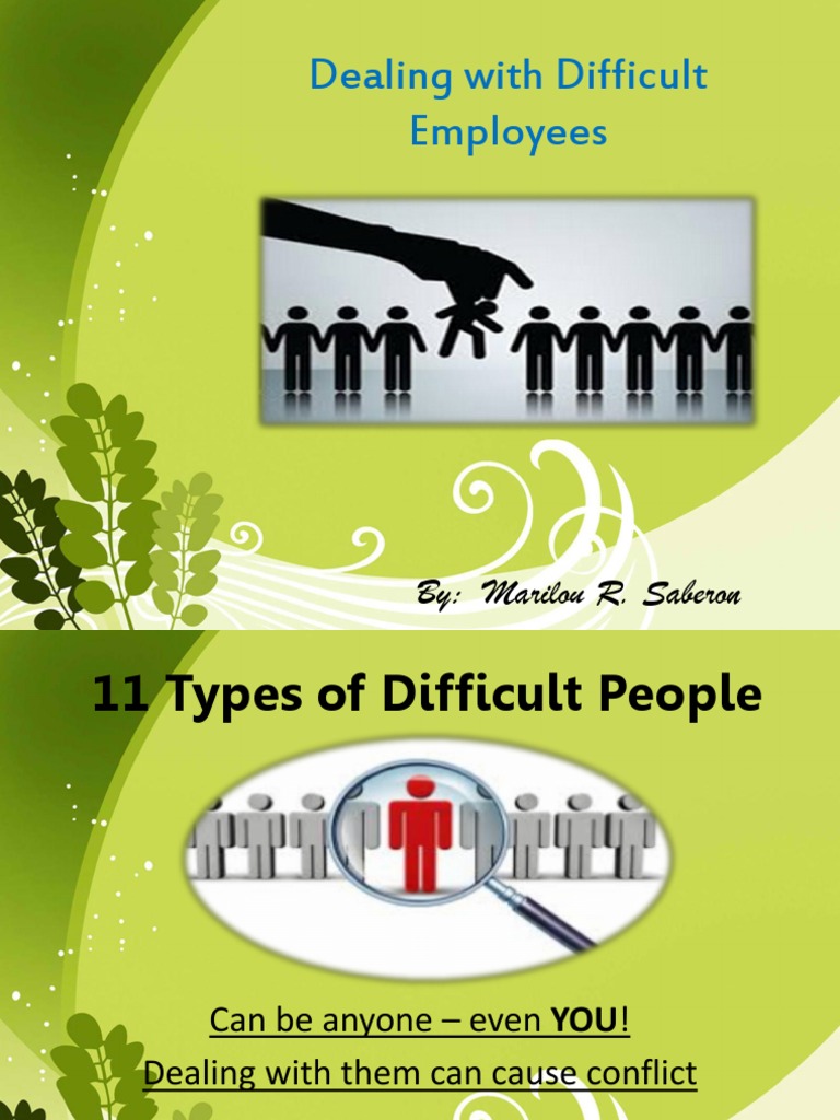 Dealing With Difficult Employees | PDF | Bullying | Human Resource Management