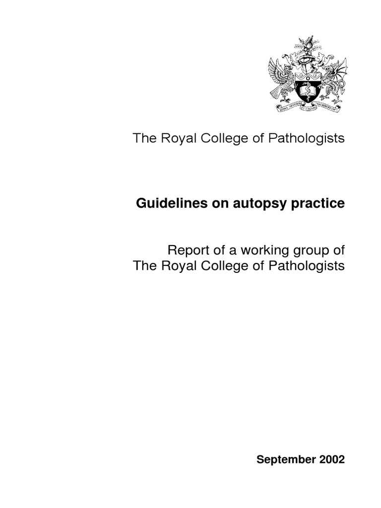 The Royal College of Pathologists: Guidelines On Autopsy Practice | PDF