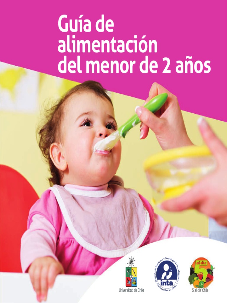 Guía alimentaria para menores 2 años: Lactancia y alimentos esenciales ...
