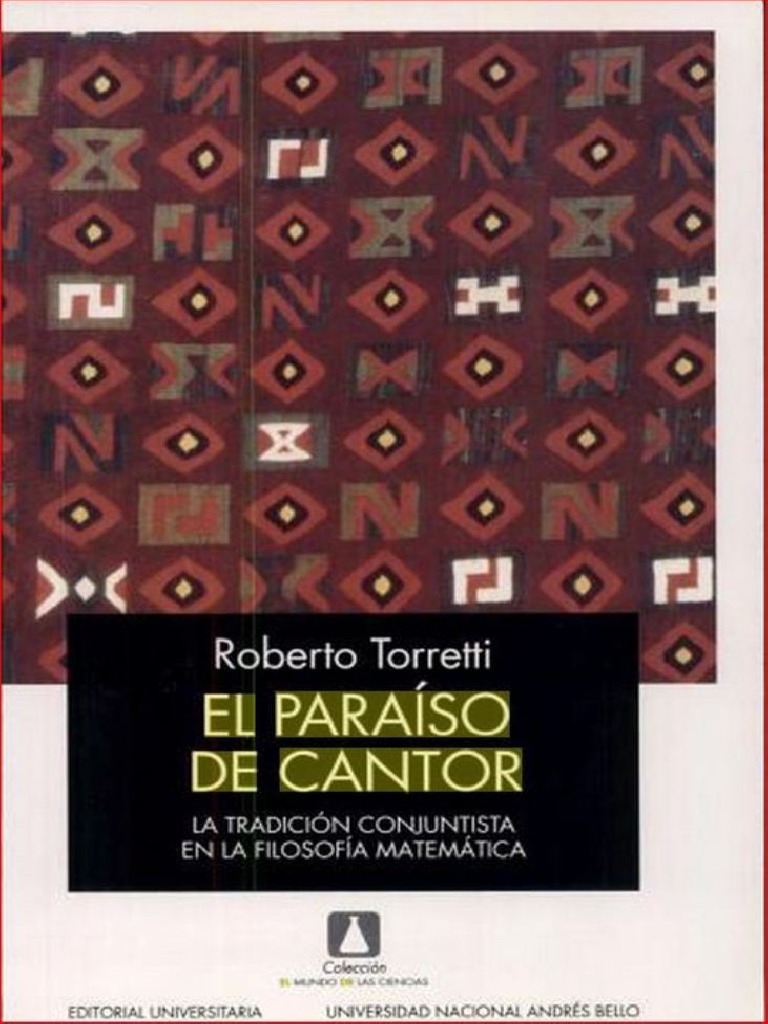 El Paraíso de Cantor. La Tradición Conjuntista en La Filosofía ...