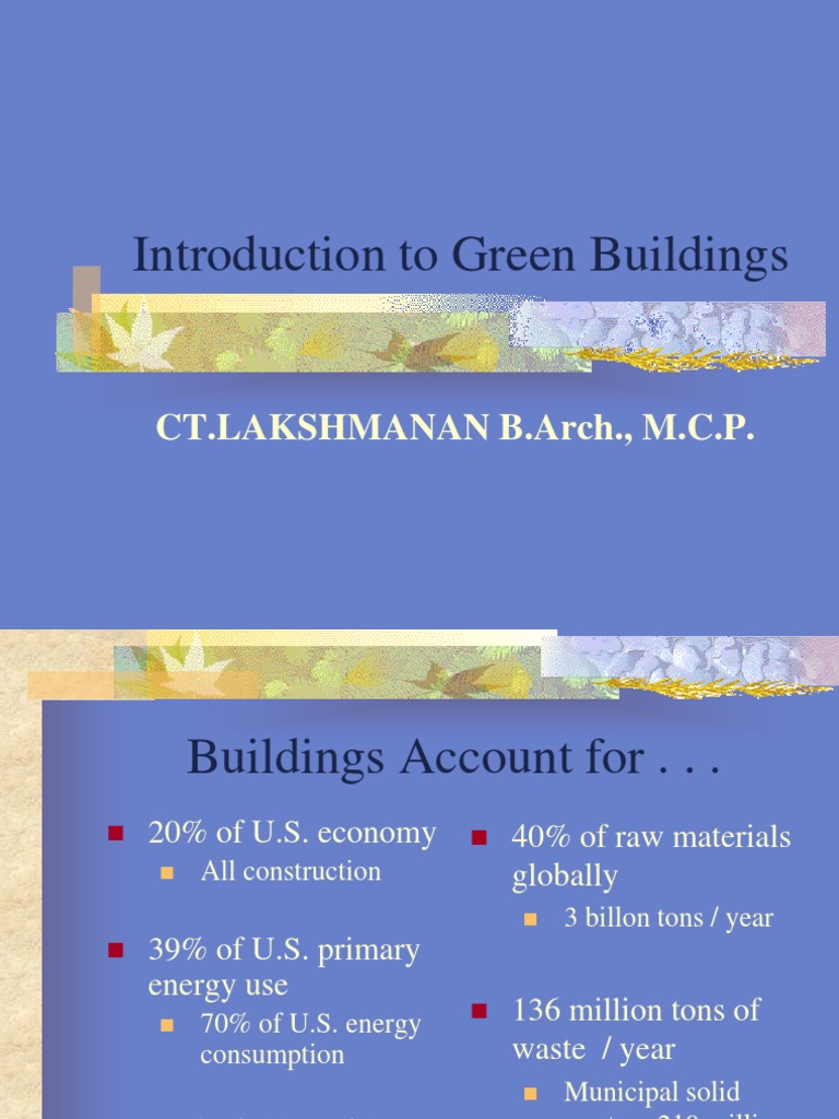 Introduction To Green Buildings: CT - LAKSHMANAN B.Arch., M.C.P | PDF ...