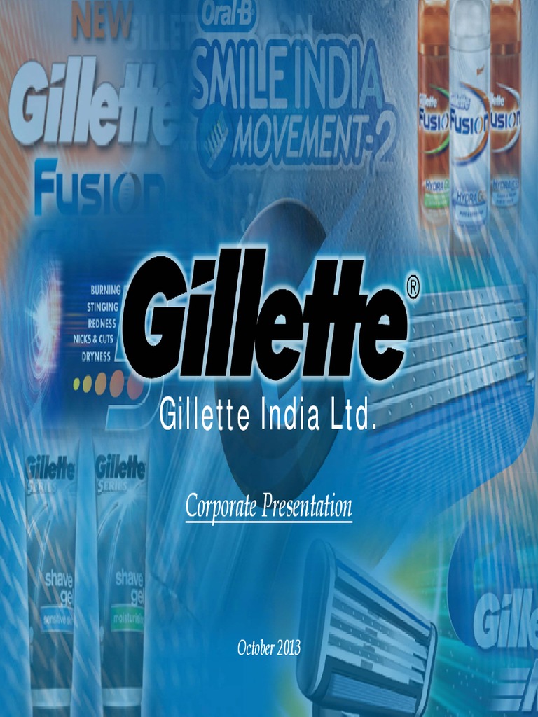 Gillette India Corporate Overview 2013 | PDF | Procter & Gamble | Razor
