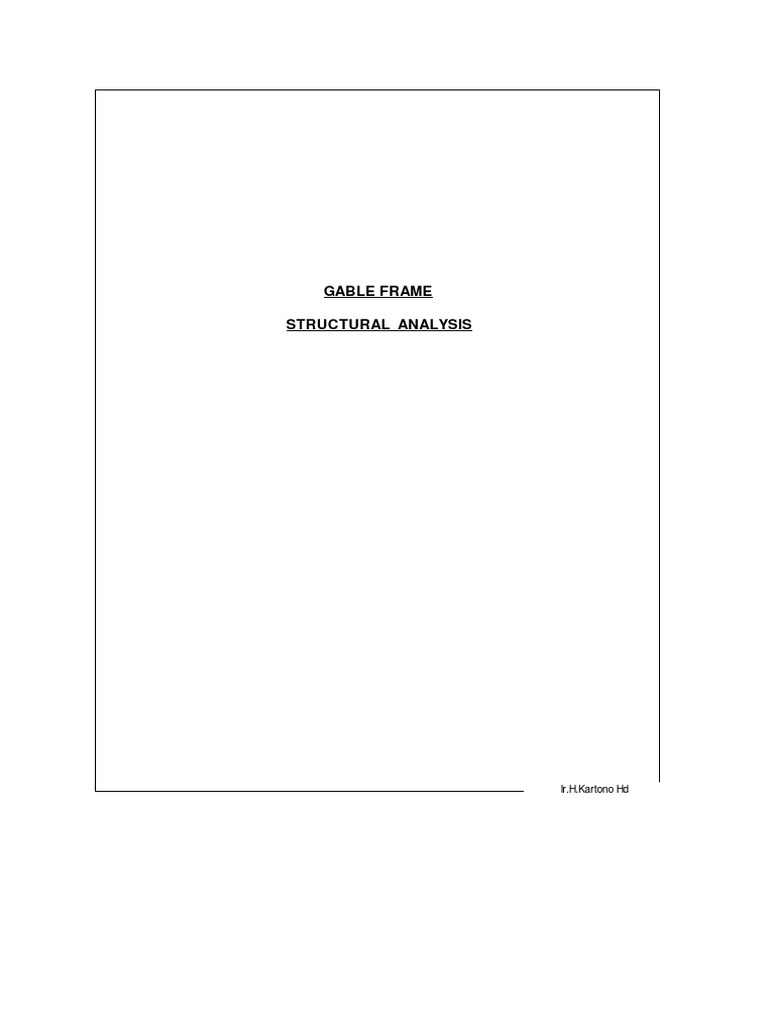 Gable Frame Structural Analysis | PDF