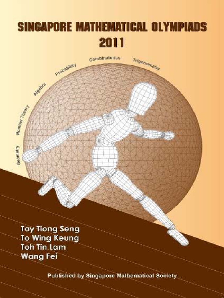 Singapore Mathematical Olympiads (2011) | PDF | Sine | Triangle Singapore Mathematical Olympiads (2011) | PDF | Sine | Triangle