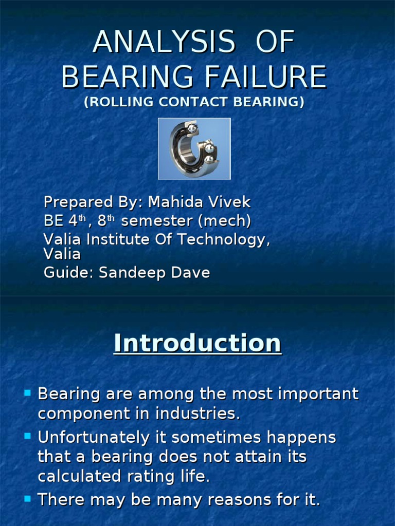 Bearing Failure | PDF | Bearing (Mechanical) | Wear
