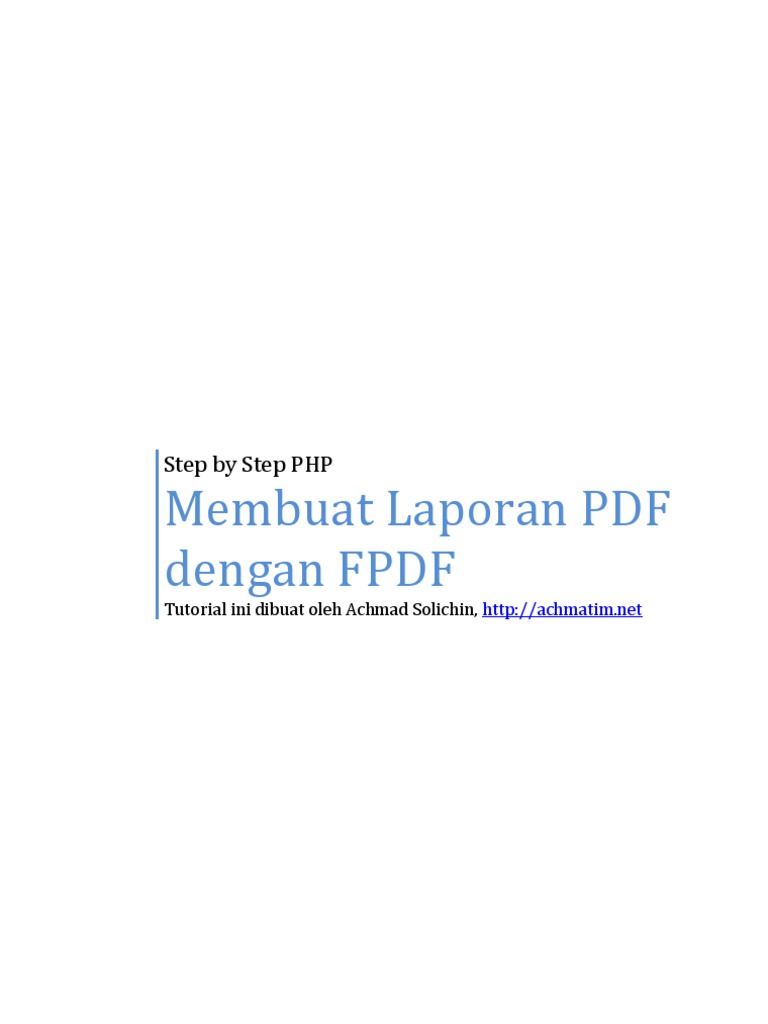 Step by Step PHP Membuat Laporan PDF Dengan FPDF | PDF | Teknologi & Rekayasa