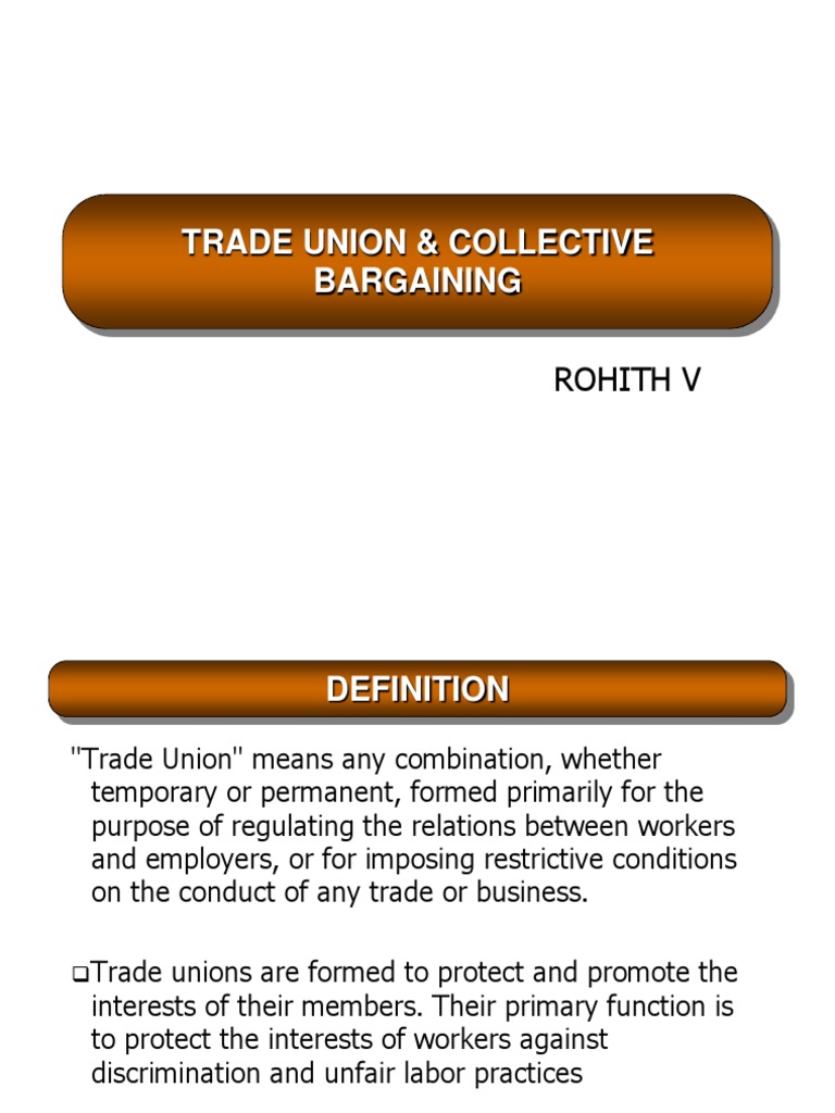 Trade Union PPT HR | PDF | Trade Union | Collective Bargaining