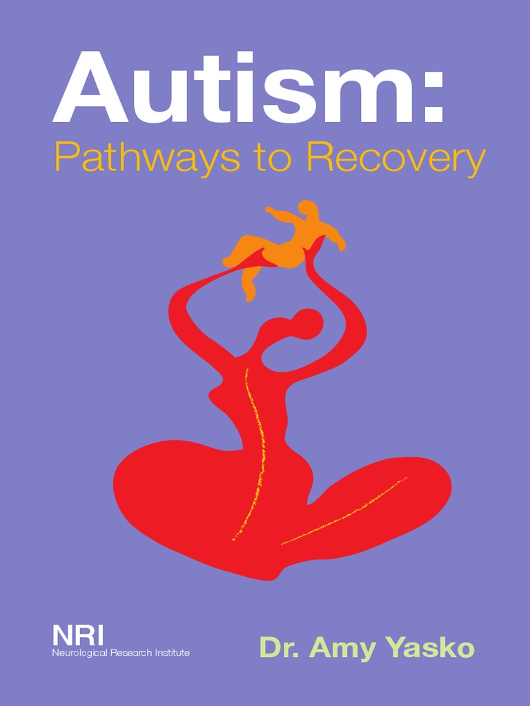 Autism Pathways To Recovery Book by DR Amy | PDF | Autism | Inflammation