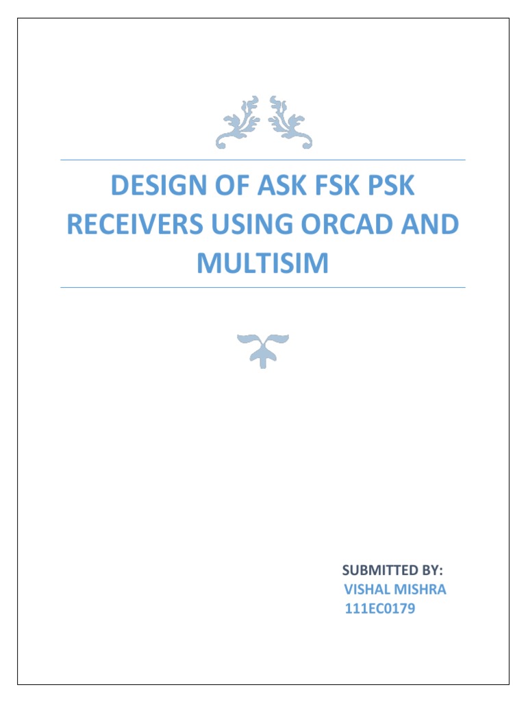 111ec0179 - Vishal Mishra - Design of Ask FSK PSK Receivers | PDF | Electronic Filter | Receiver ...
