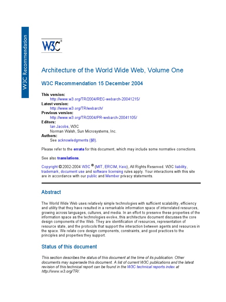 Architecture of The World Wide Web, Volume One: W3C Recommendation 15 ...