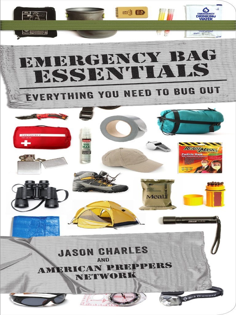EMERGENCY BAG ESSENTIALS: Everything You Need to Bug Out | Survivalism ...
