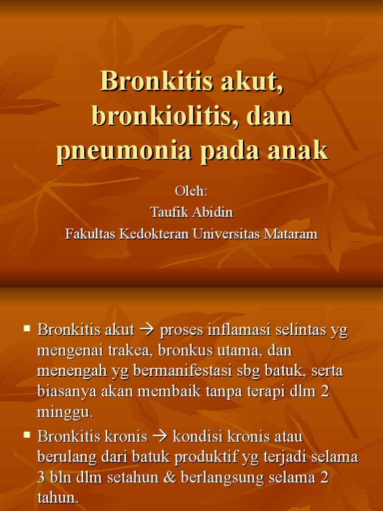 Bronkitis Akut, Bronkiolitis Dan Pneumonia Pada Anak | PDF