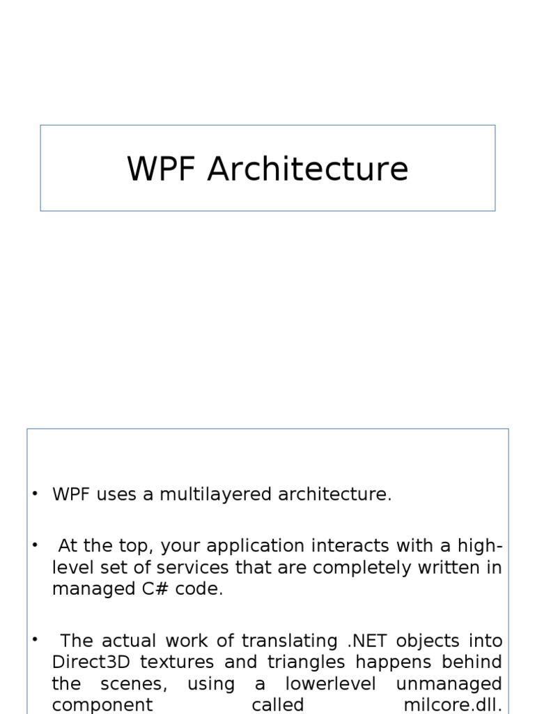 WPF Architecture | PDF | Windows Presentation Foundation | Ibm Pc ...