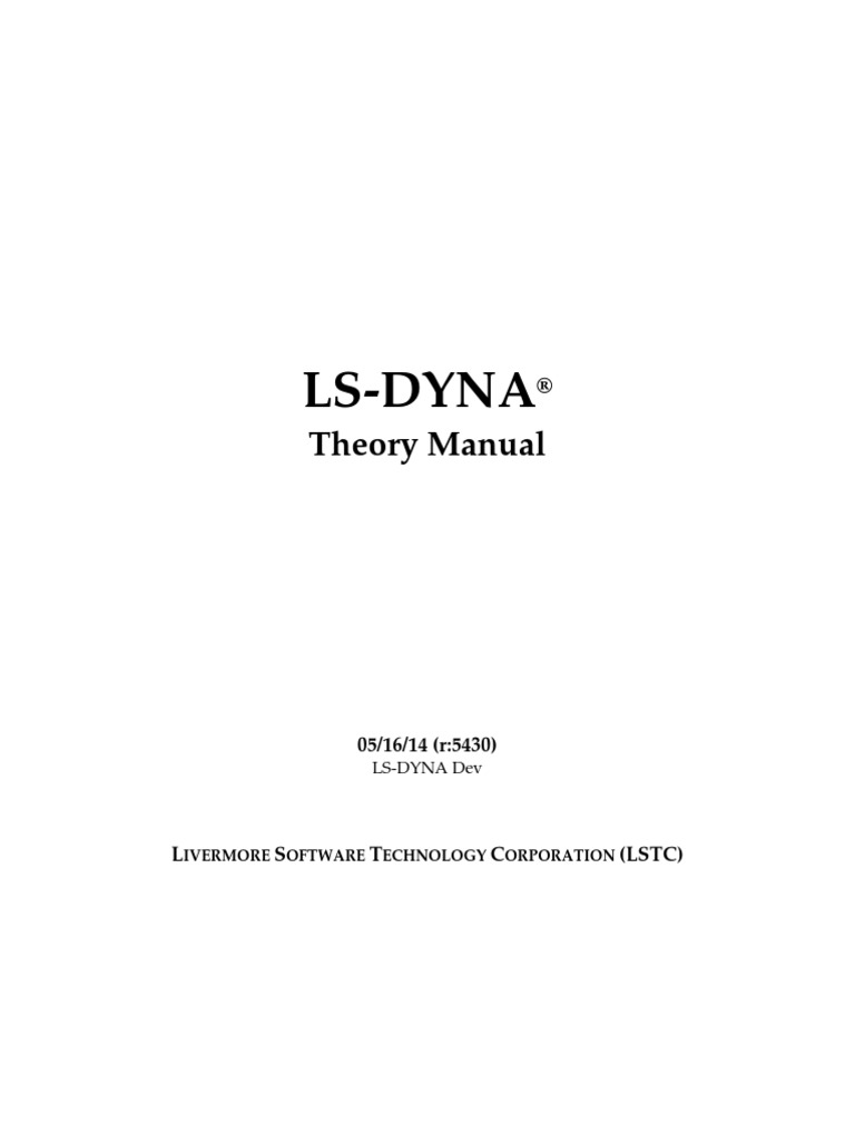 LS-DYNA Theory Manual | PDF | Deformation (Mechanics) | Viscoelasticity