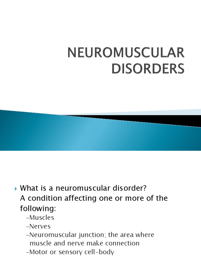 Neuromuscular Disorders | PDF | Peripheral Neuropathy | Weakness